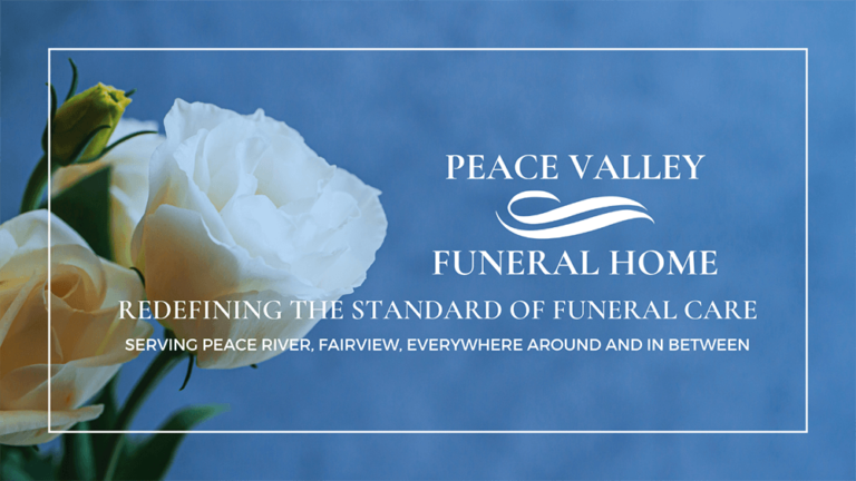 Peace Valley Funeral Home - Town of Fairview, Alberta